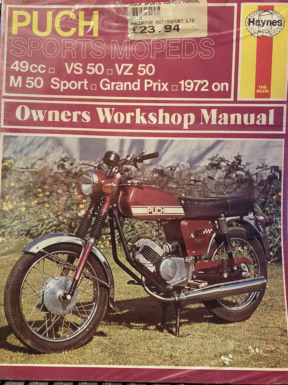 PUCH M50 SPORT, GRAND PRIX, VS50, VZ50 1972-on ( Haynes Workshop Manual ...